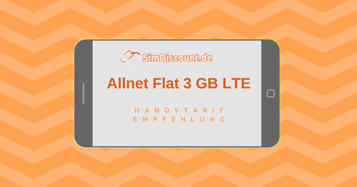 3 GB Allnet Flat günstig - Handytarif Tipp - SimDiscount